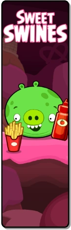 Sweet Swines | Angry Birds Modding Wiki | Fandom