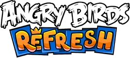 Angry Birds Refresh | Angry Birds Modding Wiki | Fandom