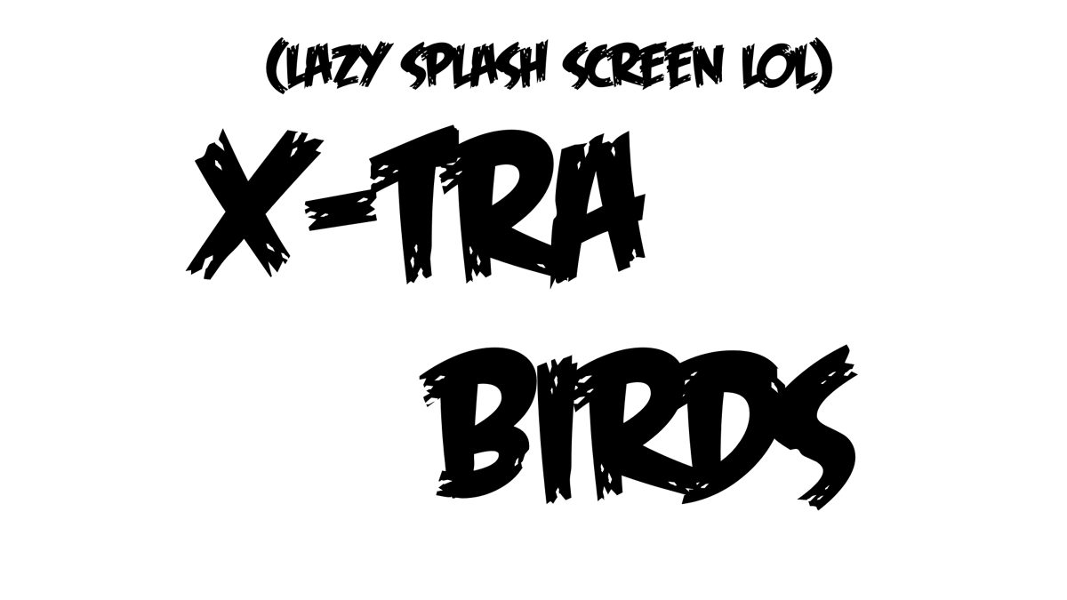 X-tra Bird | Angry Birds Modding Wiki | Fandom