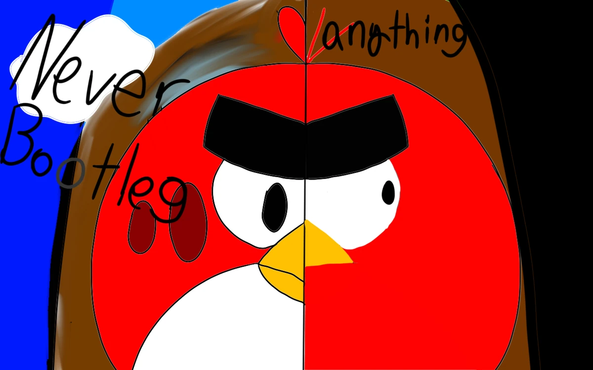 Never Bootleg Anything | Angry Birds TV Wiki | Fandom