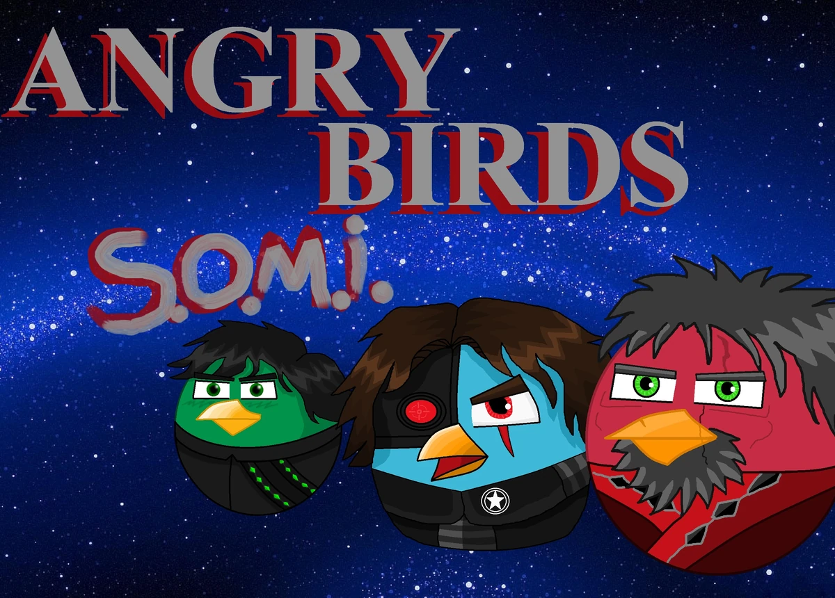 AngryBirds: SOMI! Reaktywacja! | Angry Birds Custom Wiki | Fandom