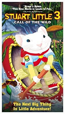 Stuart Little 3: Call of the Wild (2006 VHS) | Angry Grandpa's Media ...