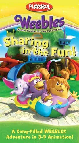 Weebles: Sharing in the Fun (2005 VHS) | Angry Grandpa's Media Library ...