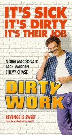 Dirty Work (1998 VHS) | Angry Grandpa's Media Library Wiki | Fandom