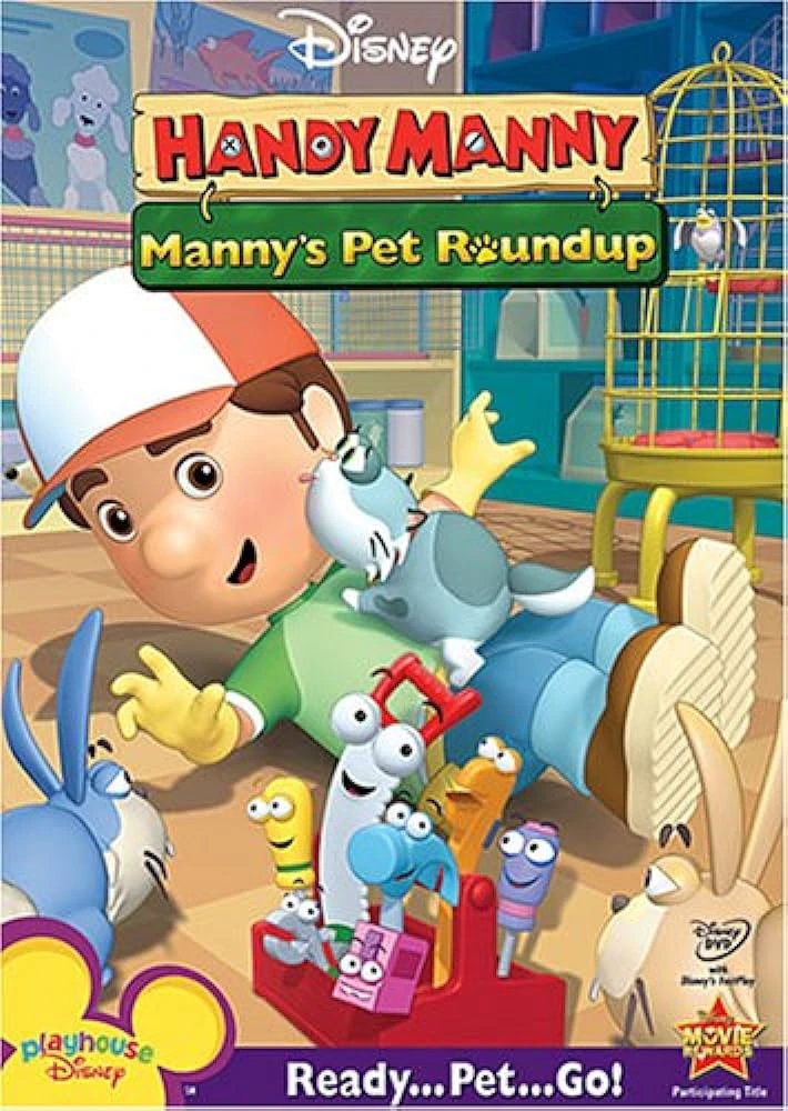 Handy Manny: Manny’s Pet Roundup (2008 DVD) | Angry Grandpa's Media ...
