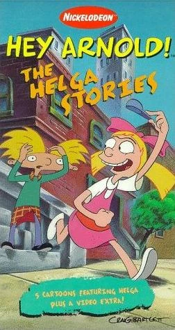 Hey Arnold! Helga Stories (1997 VHS) | Angry Grandpa's Media Library ...