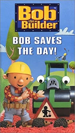Bob the Builder: Bob Saves the Day (2002 VHS) | Angry Grandpa's Media ...