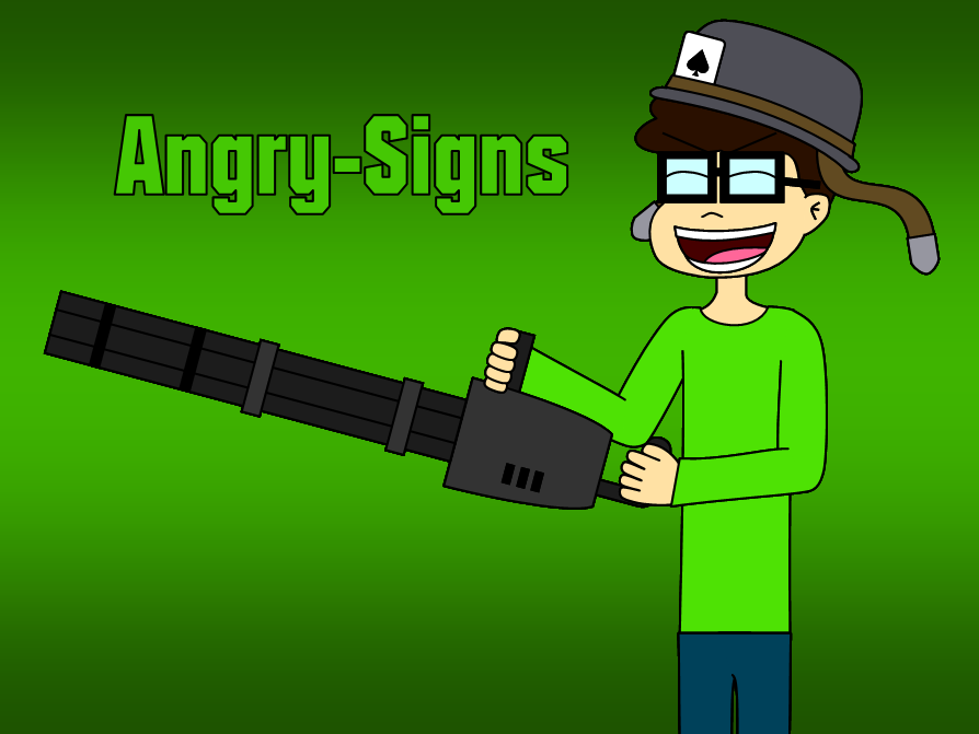Angry-Signs | Angry Signs vs. the Haters Wiki | Fandom
