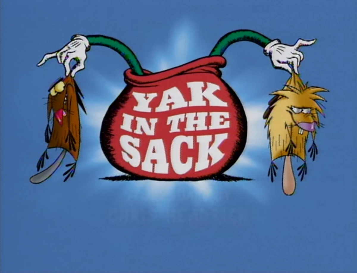 Yak in the Sack | The Angry Beavers Wiki | Fandom