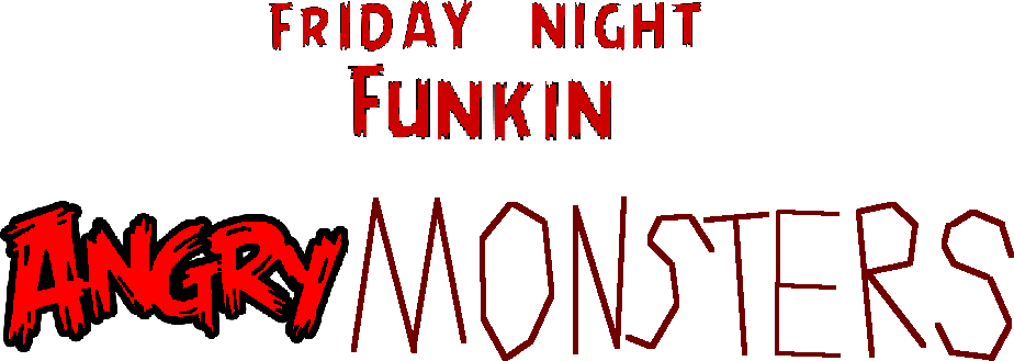 Friday Night Funkin : Angry Monsters | Angry Birds Фанон Вики | Fandom