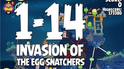 Invasion of the Egg Snatchers 1-14 | Angry Birds Wiki | Fandom