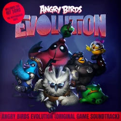 Angry Birds Evolution (Original Game Soundtrack) | Angry Birds Wiki ...