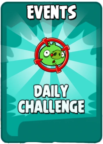 Daily Challenge (Angry Birds Classic) | Angry Birds Wiki | Fandom