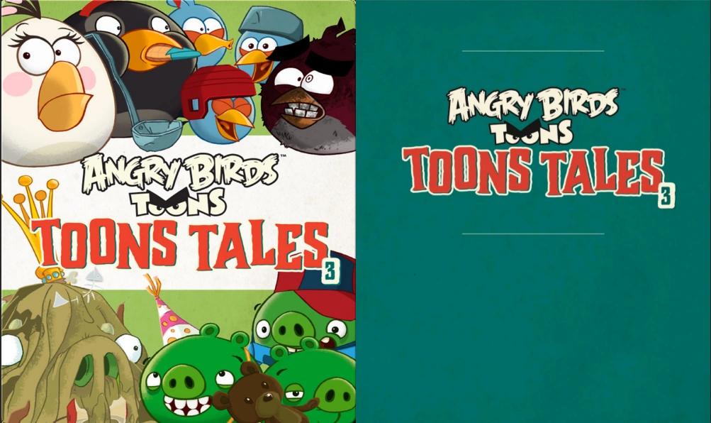 Angry Birds: Toons Tales 3 | Angry Birds Wiki | Fandom
