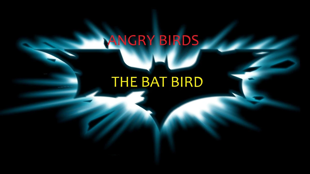 Angry Birds: The Bat Bird | Angry Birds Club Wiki | Fandom