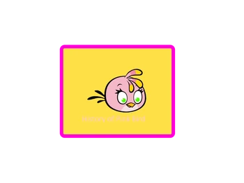 Angry Birds: History of Yellow As A Dad | Angry Birds Fanon Wiki | Fandom