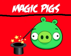 Magic Pigs | Angry Birds Fanon Wiki | Fandom