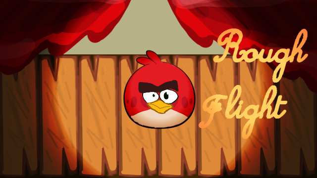 Rough Flight | Angry Birds Fanon Wiki | Fandom