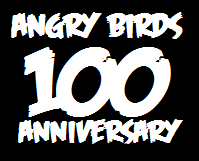 Angry Birds 100 anniversary | Angry Birds Fanon Wiki | Fandom