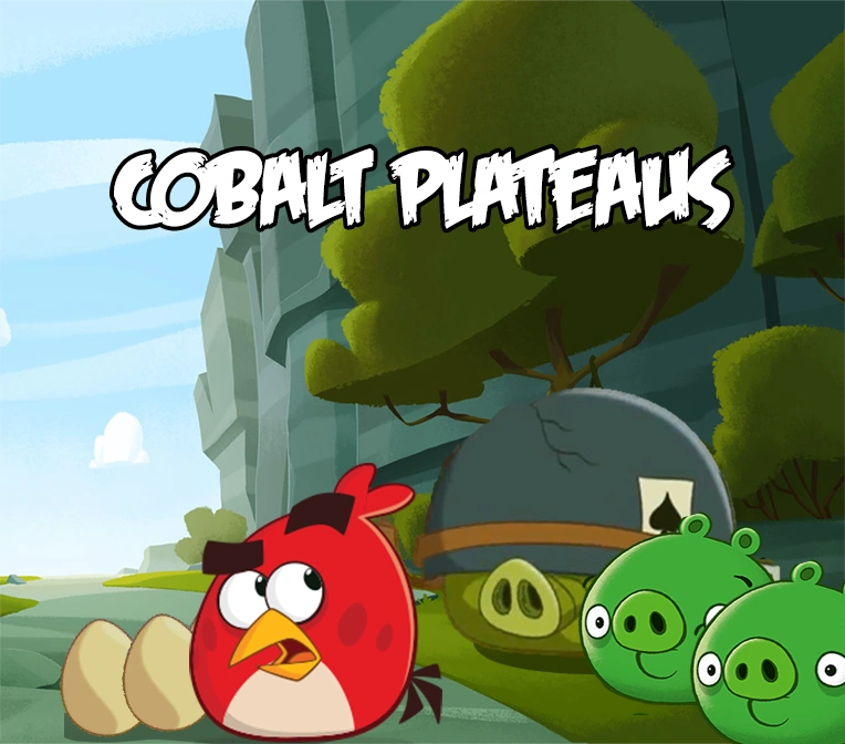 Cobalt Plateaus | Angry Birds Fanon Wiki | Fandom