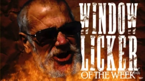 Window Licker of the Week | Angry Grandpa Wiki | Fandom
