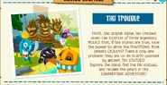 Tiki Trouble | Animal Jam Classic Wiki | Fandom