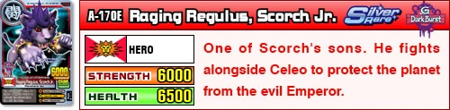 Raging Regulus, Scorch Jr. | Animal Kaiser Wiki | Fandom