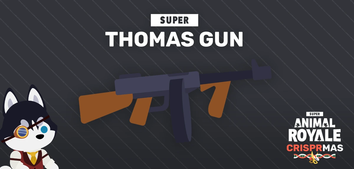 Thomas Gun - Super Animal Royale Wiki