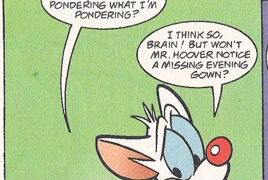 Pinky And The Brain Quotes Are You Thinking What Im Thinking Pink