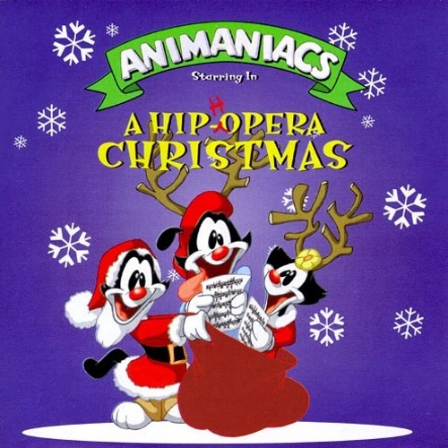 A Hip-Hopera Christmas | Animaniacs Wiki | Fandom