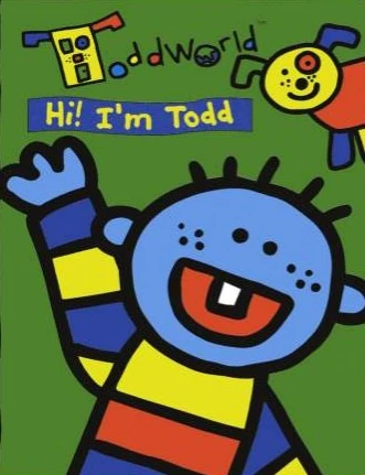 ToddWorld | Animated Television Part 5 Wiki | Fandom