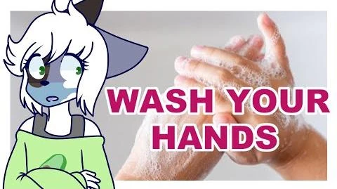 Wash Your Hands | Animation Meme Wiki | Fandom