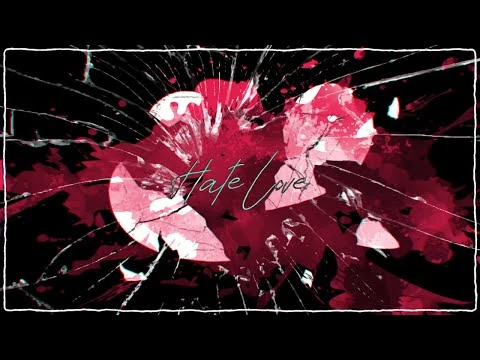 Hate Love | Animation Meme Wiki | Fandom