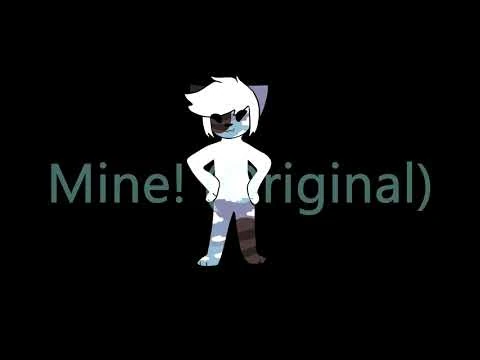 Mine! | Animation Meme Wiki | Fandom