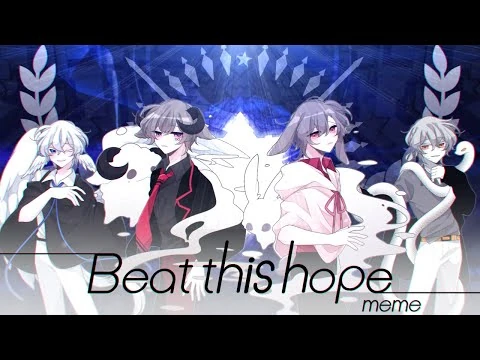 Beat This Hope | Animation Meme Wiki | Fandom
