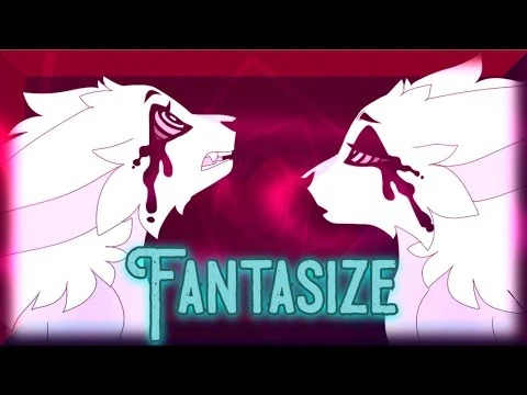 Fantasize | Animation Meme Wiki | Fandom