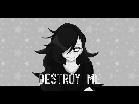 Destroy Me | Animation Meme Wiki | Fandom