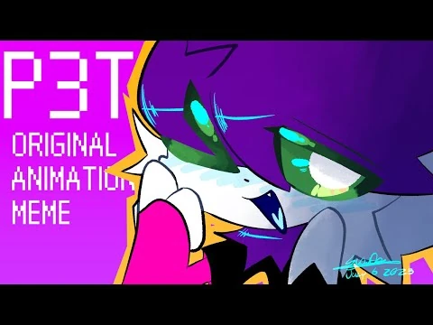 P3T | Animation Meme Wiki | Fandom