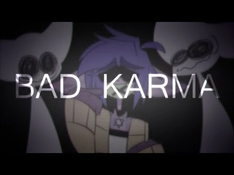 Bad Karma | Animation Meme Wiki | Fandom