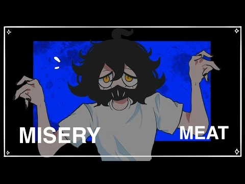 Misery Meat | Animation Meme Wiki | Fandom