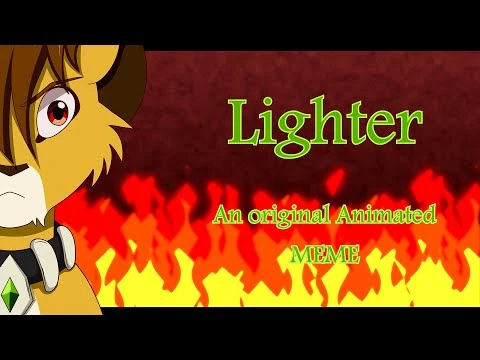 Lighter | Animation Meme Wiki | Fandom