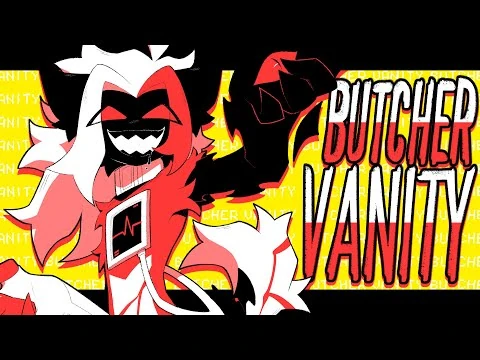 Butcher Vanity | Animation Meme Wiki | Fandom