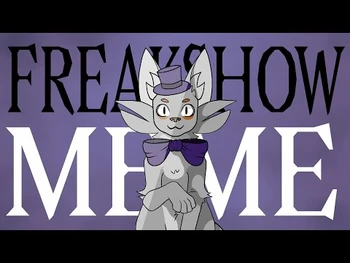 Freakshow | Animation Meme Wiki | Fandom