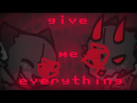 GIVE ME EVERYTHING | Animation Meme Wiki | Fandom