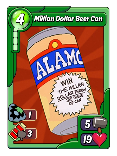 Million Dollar Beer Can | Animation Throwdown Wikia | Fandom
