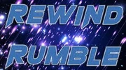 Rewind Rumble | AnimationRewind Wikia | Fandom