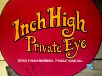 Inch High, Private Eye | Animation and Cartoons Wiki | Fandom