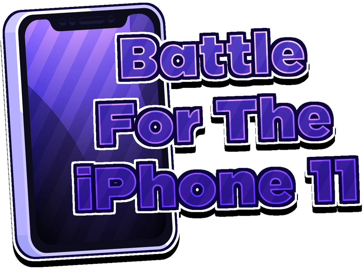 Battle For The iPhone 11 | Animator Chris's Huge Wiki! Wiki | Fandom