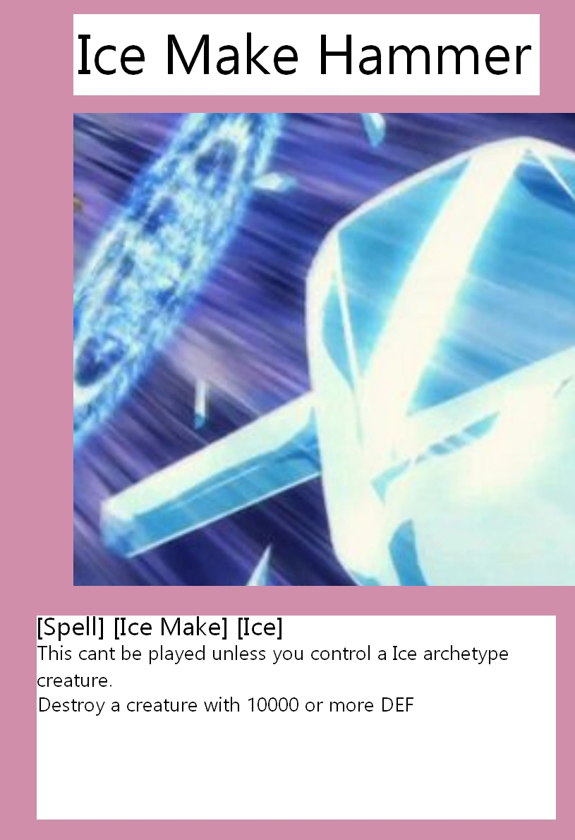 Ice Make Hammer | Anime Showdown 2 Wiki | Fandom