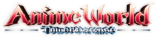Anime World Tower Defense Wiki | Fandom